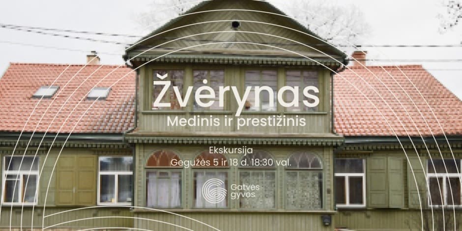 Ekskursija „Žvėrynas. Medinis ir prestižinis“ | tickets.paysera.com