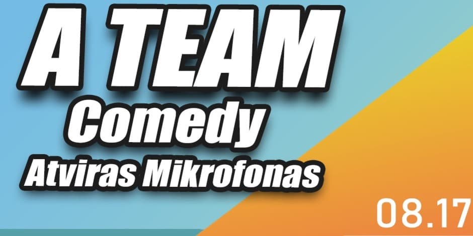 A Team comedy open mic (Kaunas) | tickets.paysera.com