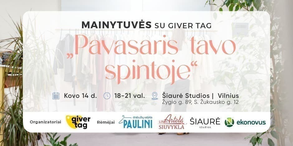 Drabužių mainytuvės „Pavasaris tavo spintoje“. Vilnius | tickets.paysera.com