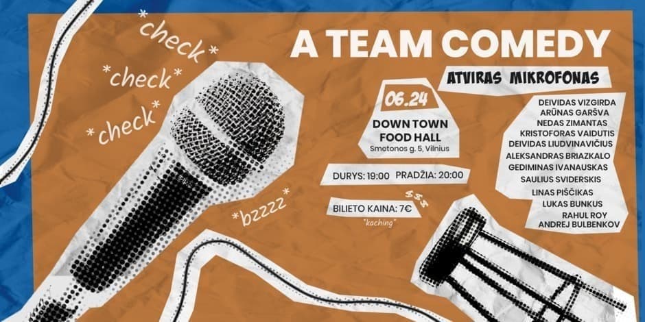 “A Team comedy” open mic (Vilnius) | tickets.paysera.com