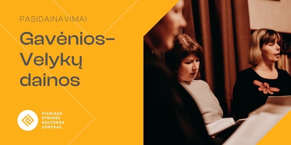 Pasidainavimai | Gavėnios–Velykų laikotarpio dainos | tickets.paysera.com